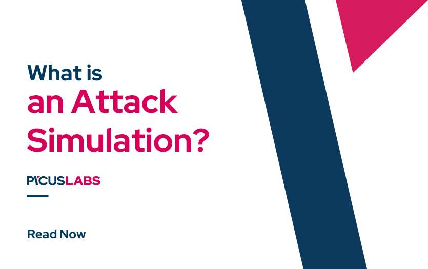 What Is an Attack Simulation And How Does It Work? | Picus